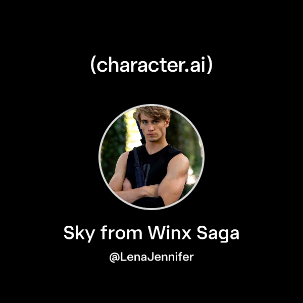 Chat with Sky from Winx Saga | character.ai | Personalized AI for every moment of your day