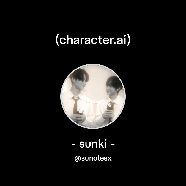 Chat with - sunki - | character.ai | AI Chat, Reimagined–Your Words ...
