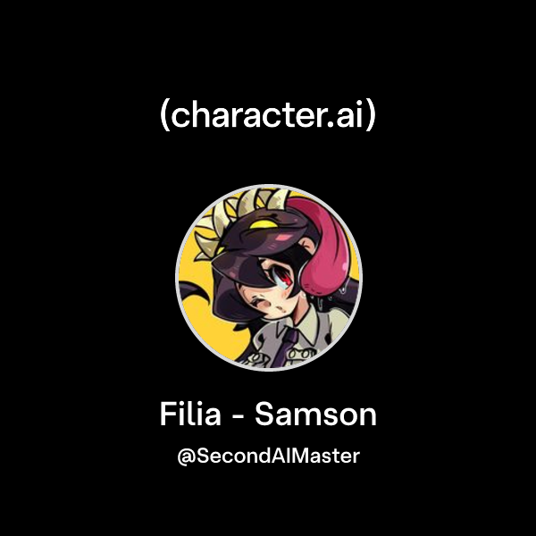 Chat with Filia - Samson | character.ai | AI Chat, Reimagined–Your ...