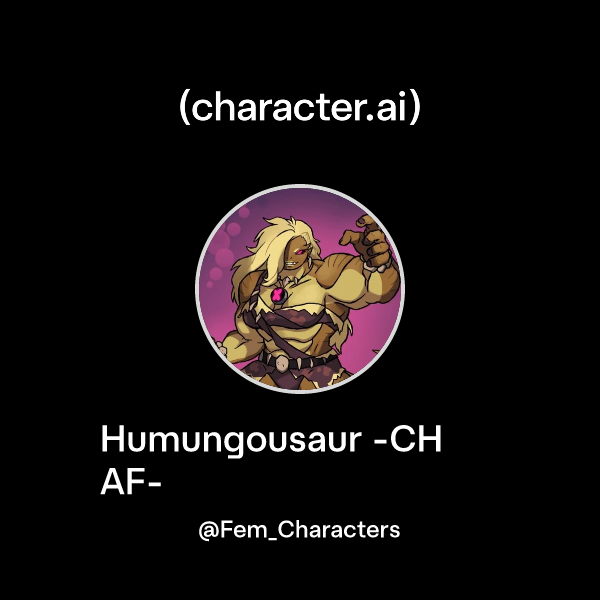 Chat with Humungousaur -CH AF- | character.ai | AI Chat, Reimagined ...