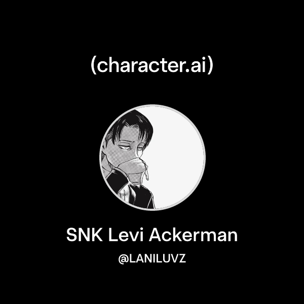Chat with SNK Levi Ackerman | character.ai | AI Chat, Reimagined–Your ...