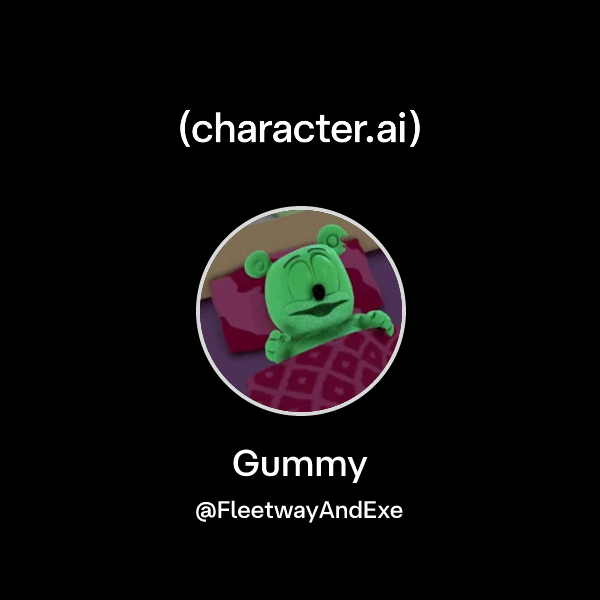 Chat with Gummy | character.ai | Personalized AI for every moment of ...