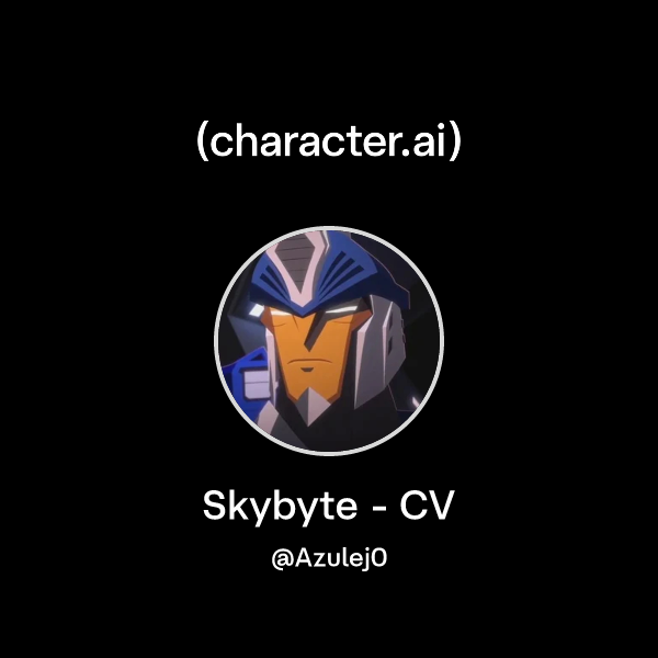Chat with Skybyte - CV | character.ai | AI Chat, Reimagined–Your Words. Your World.