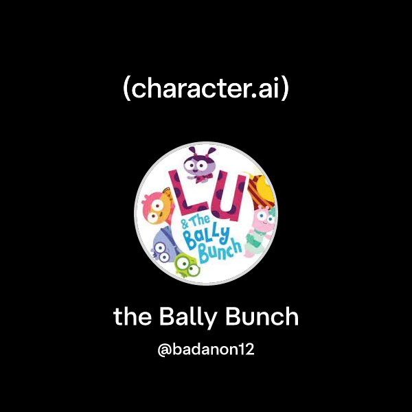 Chat with the Bally Bunch | character.ai | AI Chat, Reimagined–Your ...