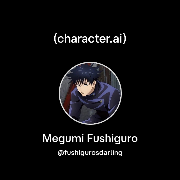 Chat with Megumi Fushiguro | character.ai | AI Chat, Reimagined–Your Words. Your World.