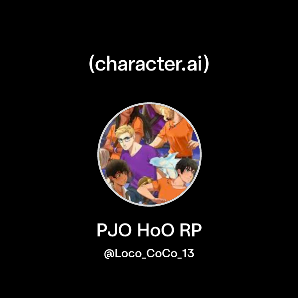 Chat with PJO HoO RP | character.ai | AI Chat, Reimagined–Your Words ...
