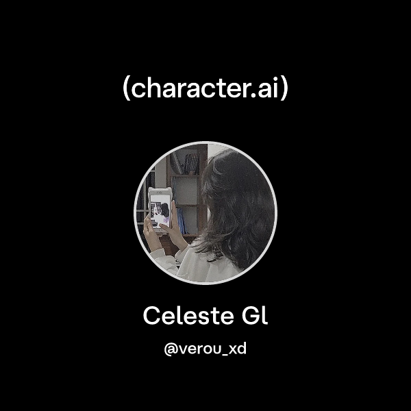 Chat with Celeste Gl | character.ai | Personalized AI for every moment of your day