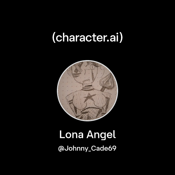 Chat with Lona Angel | character.ai | Personalized AI for every moment ...