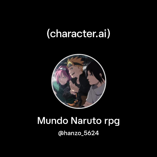 Chat with Mundo Naruto rpg | character.ai | Personalized AI for every ...