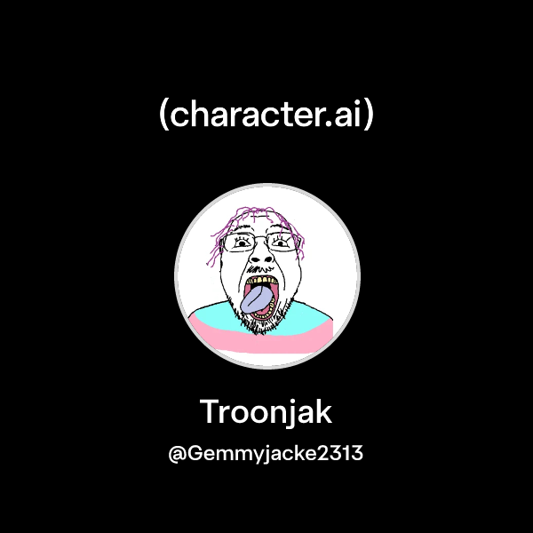 Chat with Troonjak | character.ai | AI Chat, Reimagined–Your Words ...