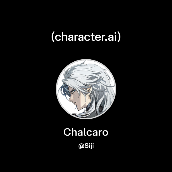 Chat with Chalcaro | character.ai | AI Chat, Reimagined–Your Words ...