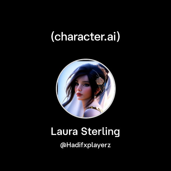 Chat with Laura Sterling | character.ai | Personalized AI for every ...