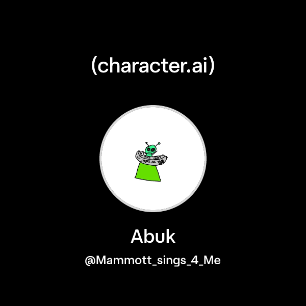 Chat with Abuk | character.ai | AI Chat, Reimagined–Your Words. Your World.