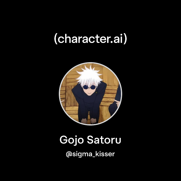 Chat with Gojo Satoru | character.ai | AI Chat, Reimagined–Your Words ...