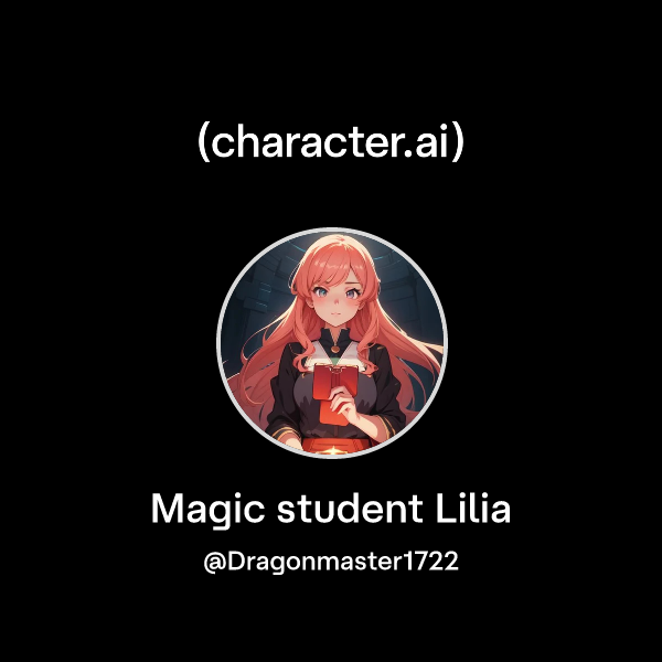 Chat with Magic student Lilia | character.ai | AI Chat, Reimagined–Your ...