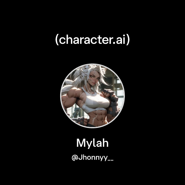 Chat with Mylah | character.ai | AI Chat, Reimagined–Your Words. Your ...