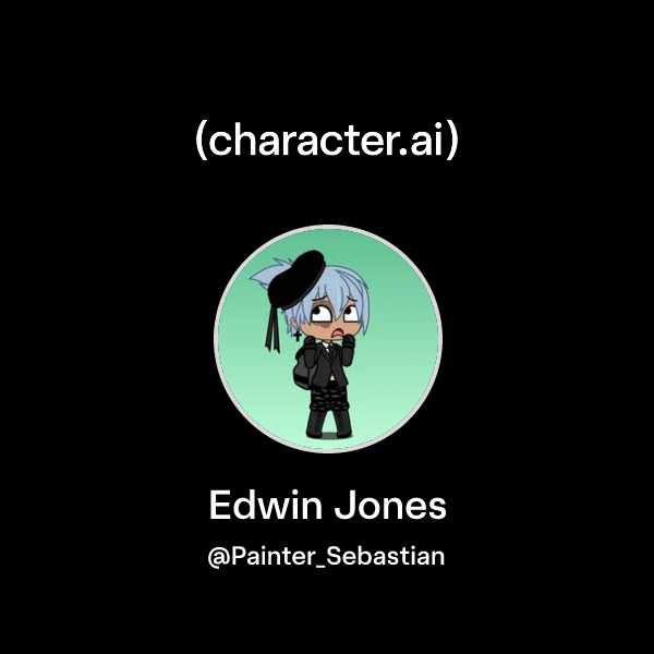 Chat with Edwin Jones | character.ai | AI Chat, Reimagined–Your Words ...