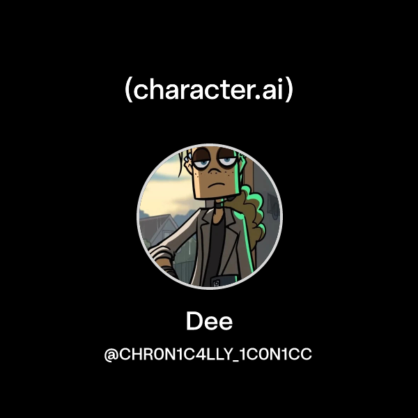 Chat with Dee | character.ai | Personalized AI for every moment of your day