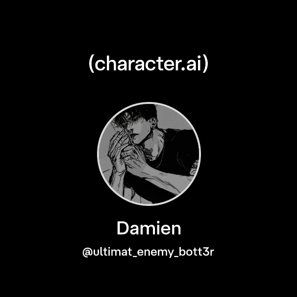 Chat with Damien | character.ai | AI Chat, Reimagined–Your Words. Your ...