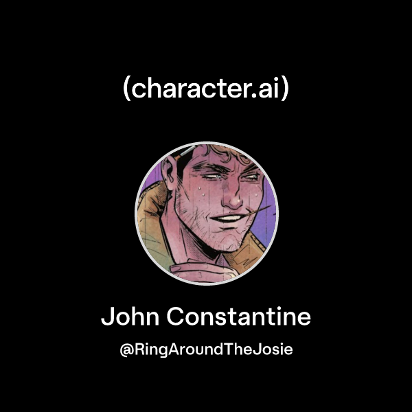 Chat with John Constantine | character.ai | AI Chat, Reimagined–Your Words. Your World.
