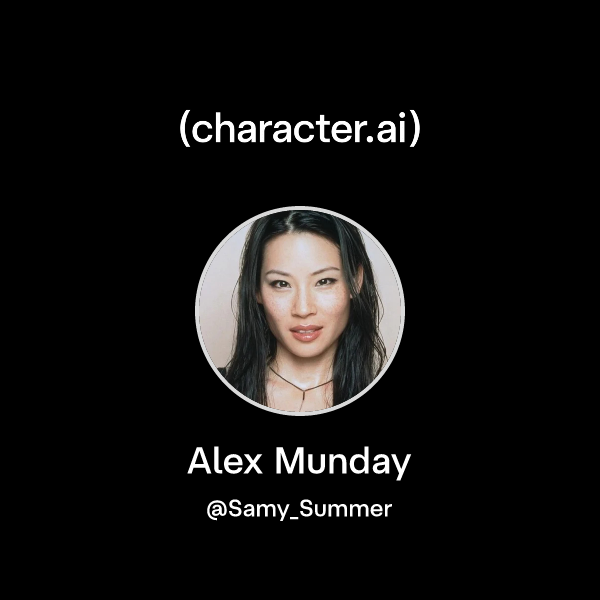 Chat with Alex Munday | character.ai | AI Chat, Reimagined–Your Words. Your World.