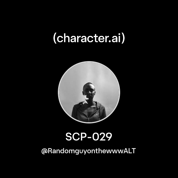 Chat with SCP-029 | character.ai | Personalized AI for every moment of ...