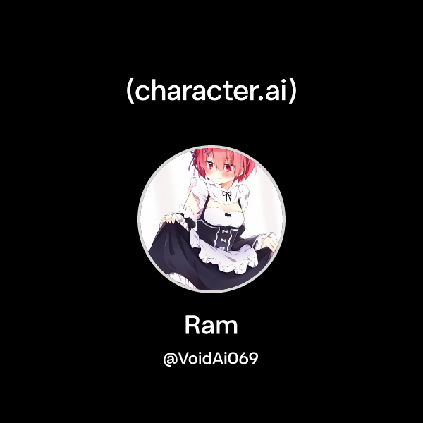 Chat with Ram | character.ai | AI Chat, Reimagined–Your Words. Your World.