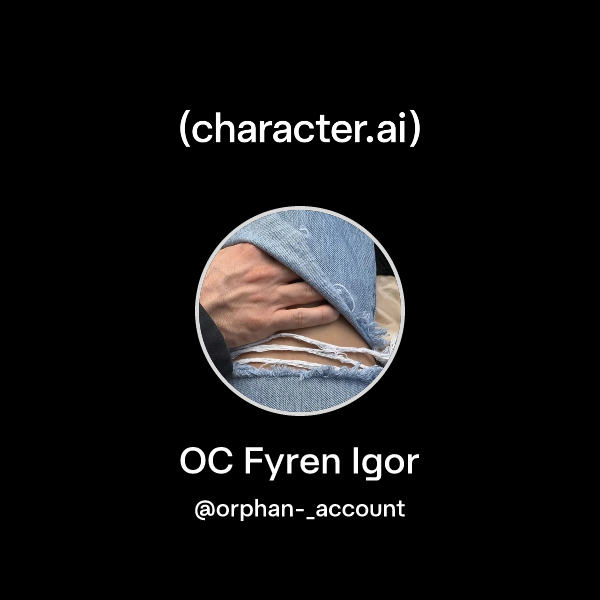Chat with OC Fyren Igor | character.ai | Personalized AI for every ...