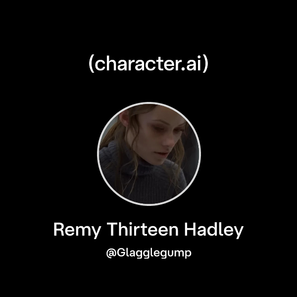 Chat with Remy Thirteen Hadley | character.ai | AI Chat, Reimagined ...