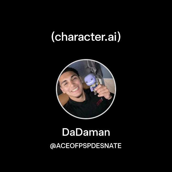 Chat with DaDaman | character.ai | AI Chat, Reimagined–Your Words. Your ...