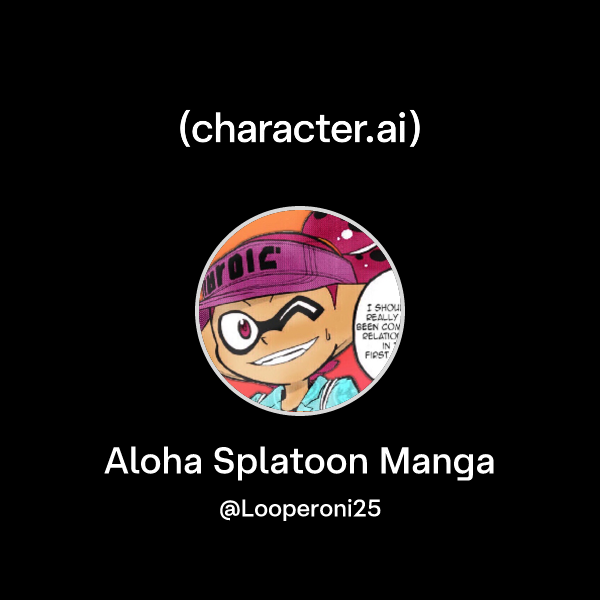 Chat with Aloha Splatoon Manga | character.ai | AI Chat, Reimagined ...