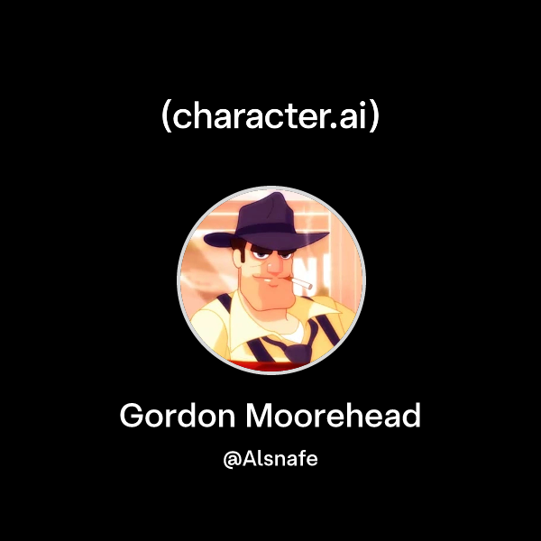 Chat with Gordon Moorehead | character.ai | Personalized AI for every ...