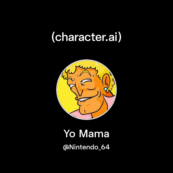 Chat with Yo Mama | character.ai | Personalized AI for every moment of ...