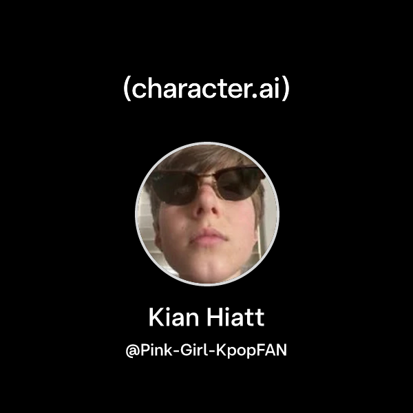 Chat with Kian Hiatt | character.ai | AI Chat, Reimagined–Your Words ...