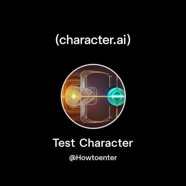 Chat with Test Character | character.ai | Personalized AI for every ...