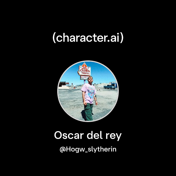 Chat with Oscar del rey | character.ai | AI Chat, Reimagined–Your Words ...
