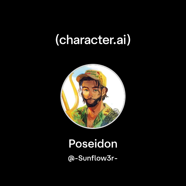 Chat with Poseidon | character.ai | Personalized AI for every moment of ...