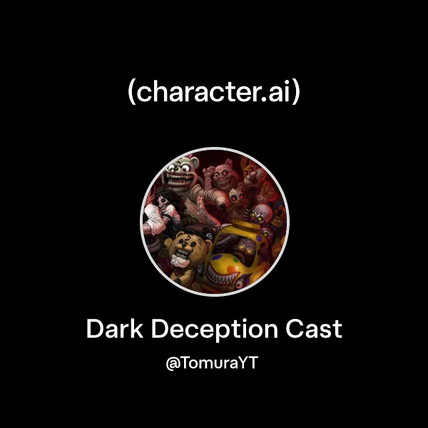 Chat with Dark Deception Cast | character.ai | AI Chat, Reimagined–Your ...