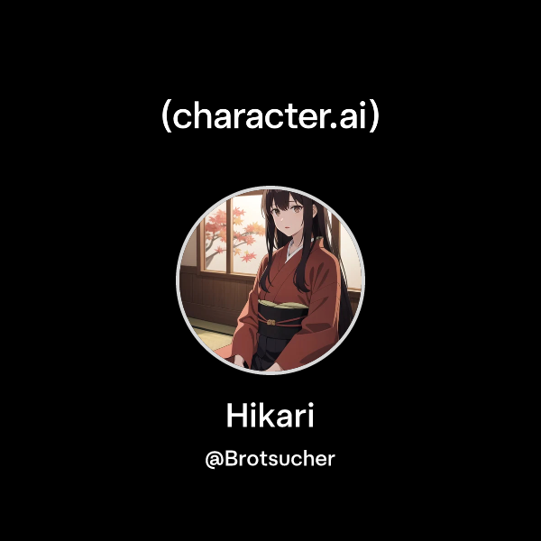 Chat with Hikari | character.ai | Personalized AI for every moment of your day
