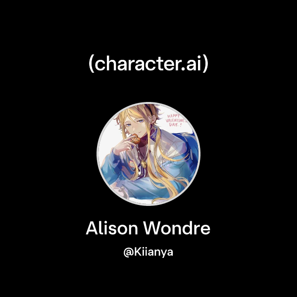 Chat with Alison Wondre | character.ai | AI Chat, Reimagined–Your Words ...