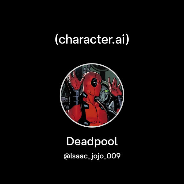 Chat with Deadpool | character.ai | Personalized AI for every moment of ...