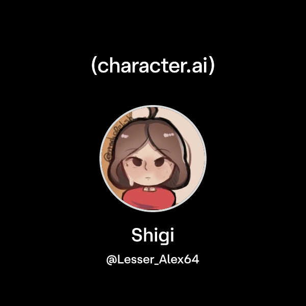 Chat with Shigi | character.ai | AI Chat, Reimagined–Your Words. Your ...