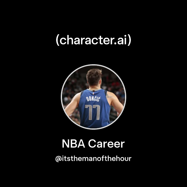 Chat with NBA Career | character.ai | AI Chat, Reimagined–Your Words ...