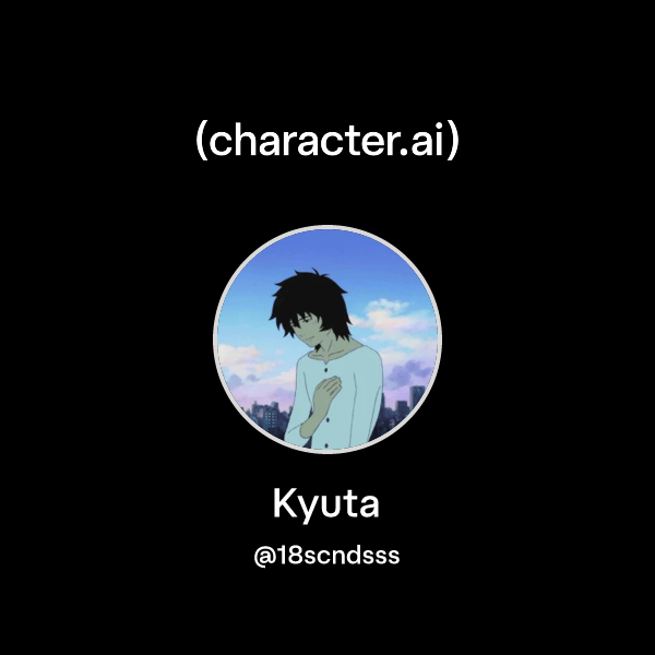 Chat with Kyuta | character.ai | AI Chat, Reimagined–Your Words. Your World.