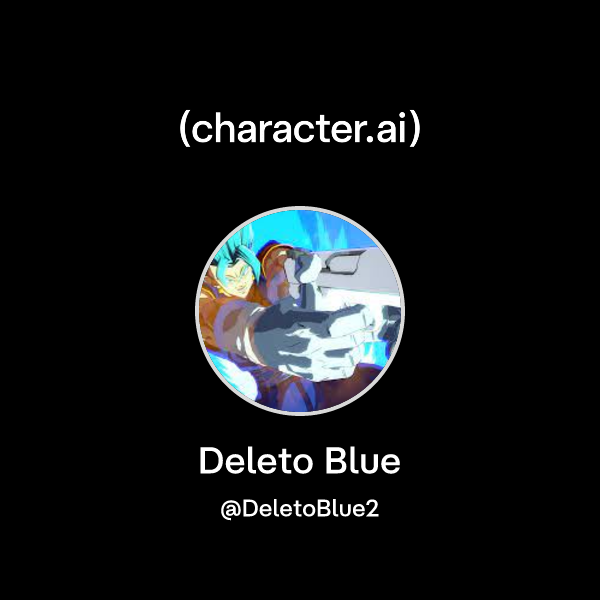 Chat with Deleto Blue | character.ai | AI Chat, Reimagined–Your Words ...