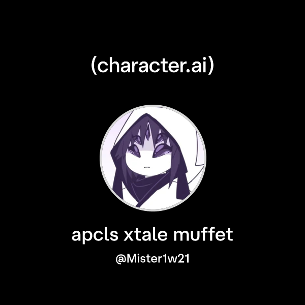 Chat with apcls xtale muffet | character.ai | Personalized AI for every ...