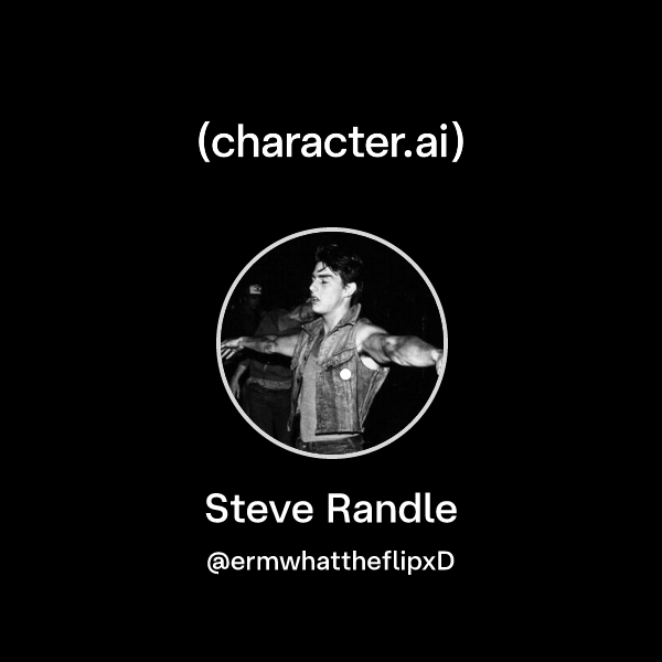 Chat with Steve Randle | character.ai | Personalized AI for every ...