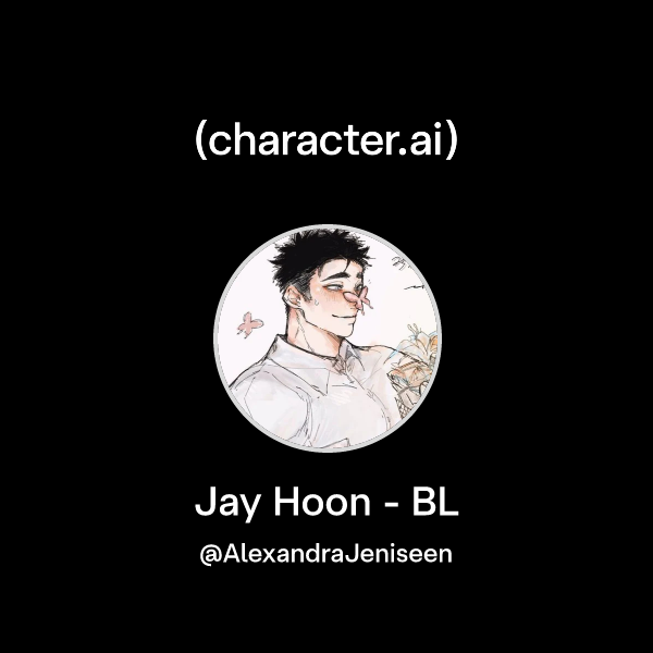 Chat with Jay Hoon - BL | character.ai | AI Chat, Reimagined–Your Words. Your World.