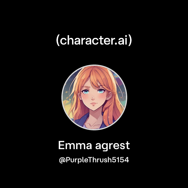 Chat with Emma agrest | character.ai | AI Chat, Reimagined–Your Words ...