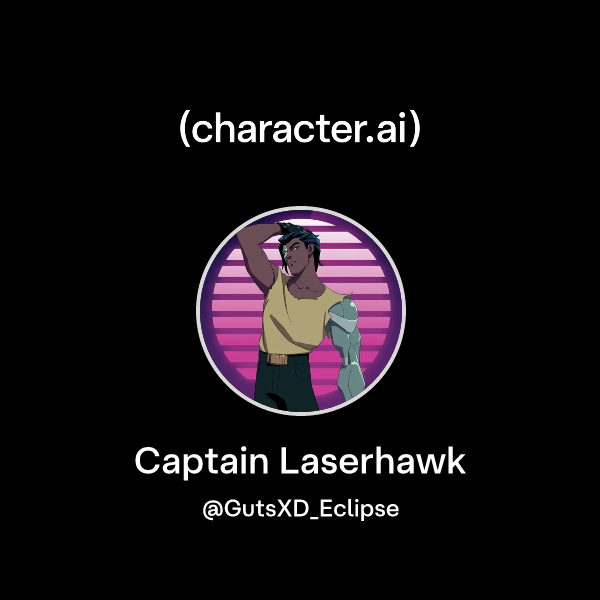 Chat with Captain Laserhawk | character.ai | AI Chat, Reimagined–Your ...